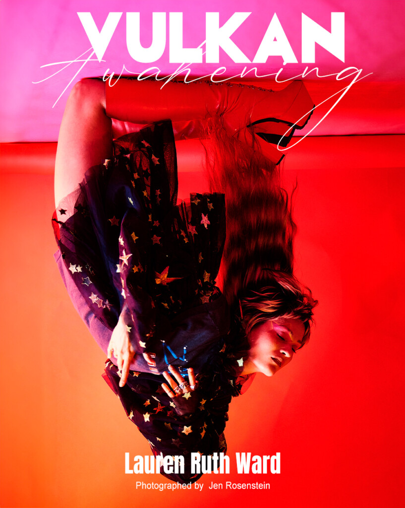 Lauren Ruth Ward | Awakening Issue | Vulkan Magazine